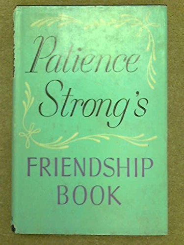 Patience Strong's Friendship Book: Patience Strong: Amazon.com: Books