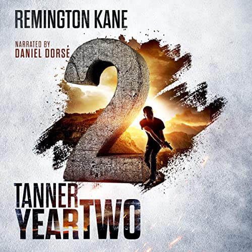 Amazon.com: Tanner: Year Two: A Tanner Series, Book 2 (Audible Audio Edition): Remington Kane ...