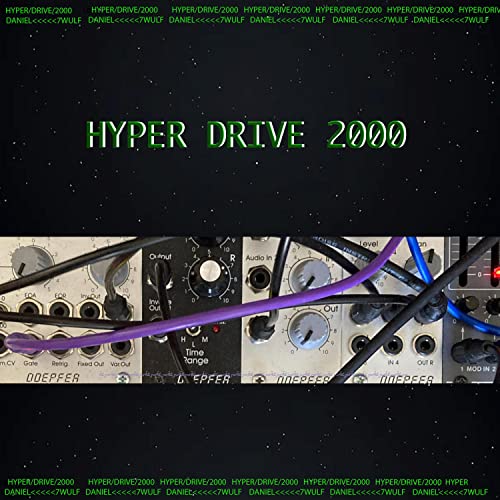 Écouter Hyper Drive 2000 par Daniel Wulf sur Amazon Music Unlimited ...