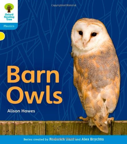 Oxford Reading Tree: Level 3: Floppy's Phonics Non-Fiction: Barn Owls ...