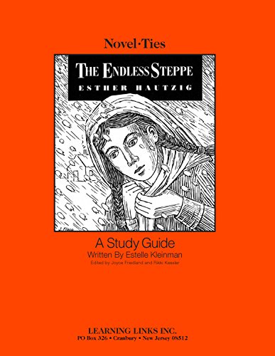 Endless Steppe: Novel-Ties Study Guide: Esther Rudomin Hautzig ...