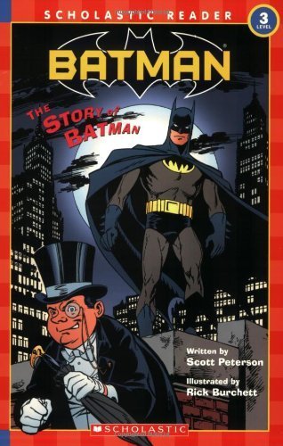 Amazon.com: Scholastic Reader Level 3: Batman #8: The Story Of Batman ...