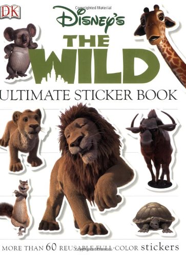 Disney's The Wild Ultimate Sticker Book (DK Ultimate Sticker Books ...