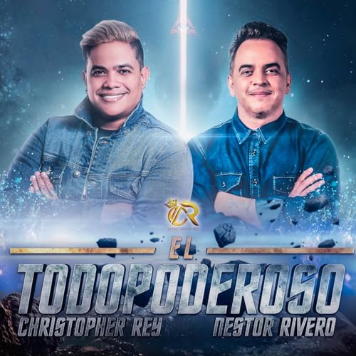Play El Todopoderoso by Christopher Rey & Nestor Rivero on Amazon Music ...