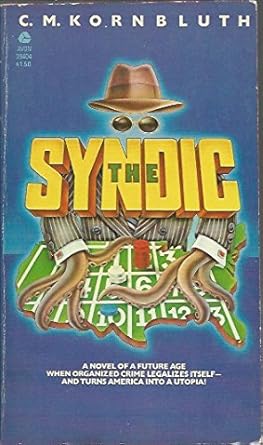 The Syndic: Kornbluth, C. M.: 9780722153321: Amazon.com: Books