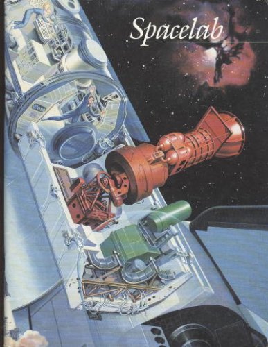 Spacelab An International Short-Stay Orbiting Laboratory (book number ...