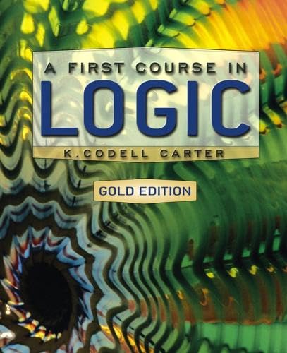 Amazon.com: A First Course in Logic, Gold Edition: 9780321277329 ...