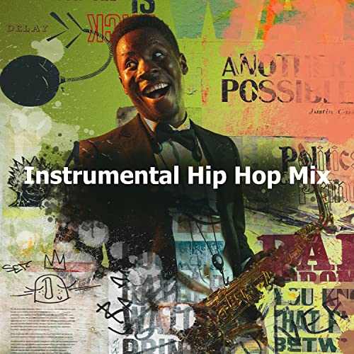 Amazon MusicでInstrumental Hip Hop Beats CrewのInstrumental Hip Hop Mixを再生する