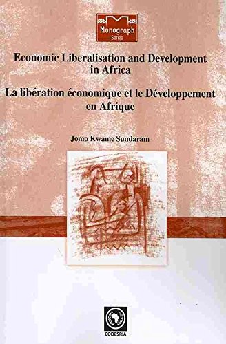 Economic Liberalisation and Development in Africa: Jomo K. S ...