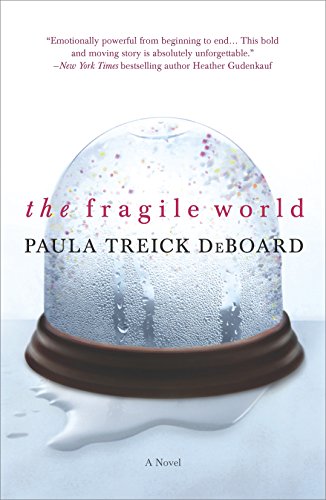 Amazon.com: The Fragile World eBook : DeBoard, Paula Treick: Kindle Store