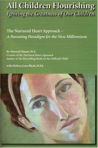 All Children Flourishing: Igniting the Greatness of Our Children: The ...