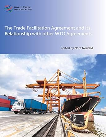 Buy The Trade Facilitation Agreement and its Relationship with Other ...