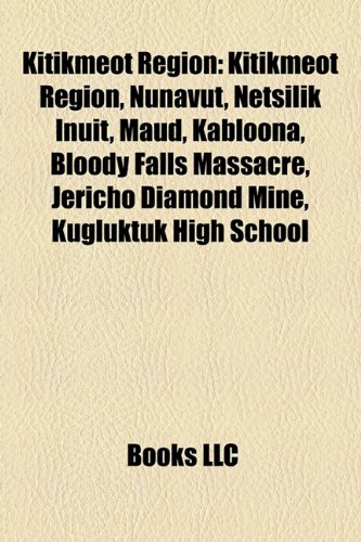Kitikmeot Region: Copper Inuit, Electoral districts in Kitikmeot Region ...
