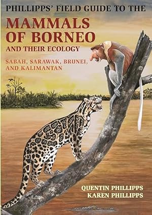 Wild Borneo: The Wildlife and Scenery of Sabah, Sarawak, Brunei, and ...