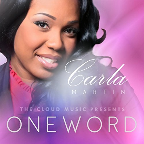 Amazon.com: One Word : Carla Martin: Digital Music