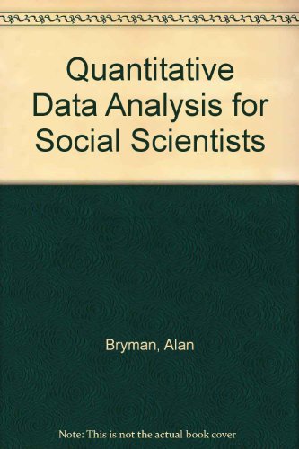 Quantitative Data Analysis for Social Scientists: Alan Bryman; Duncan ...