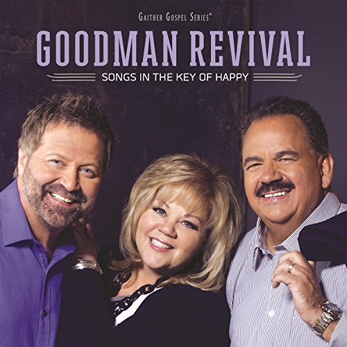 Play Songs In The Key Of Happy by Goodman Revival on Amazon Music