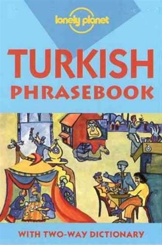 Amazon.com: Lonely Planet Turkish Phrasebook: 9780864424365: Tom ...