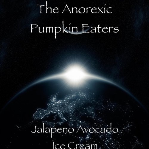 Amazon.com: Jalapeno Avocado Ice Cream : The Anorexic Pumpkin Eaters ...