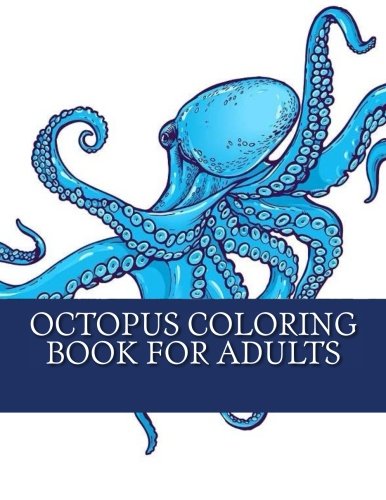 Octopus Coloring Book For Adults: Large Print One Sided Relaxing ...