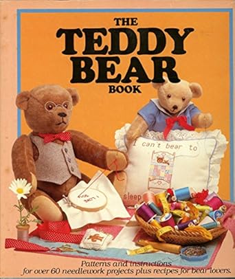 The Teddy Bear Book: Moore, Marsha Evans / Murphy, Margaret Deeds ...