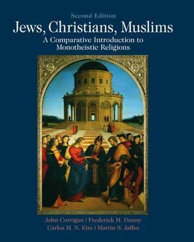 Amazon.com: Jews, Christians, Muslims: A Comparative Introduction to ...
