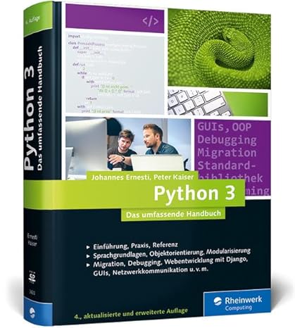 Python 3: Das umfassende Handbuch: Sprachgrundlagen, Objektorientierung ...