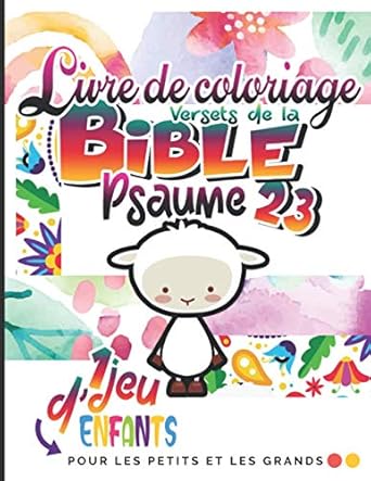 Livre de coloriage - Versets de la Bible Psaume 23: Livre de coloriage ...