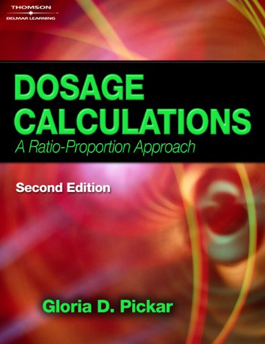 Dosage Calculations: A Ratio-Proportion Approach: 9781418015633 ...