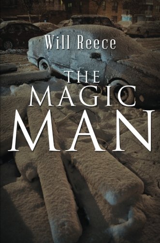 The Magic Man: Will Reece: 9781628541342: Amazon.com: Books