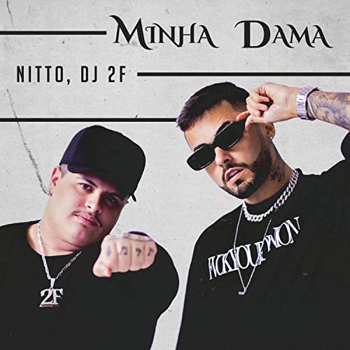 Minha Dama de Nitto & Dj 2F no Amazon Music Unlimited