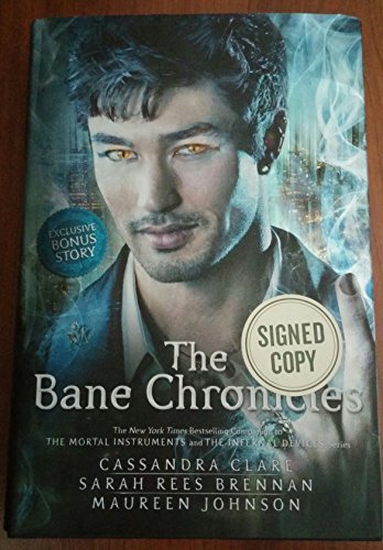 The Bane Chronicles *Signed Copy*: Amazon.co.uk: 9781481438834: Books
