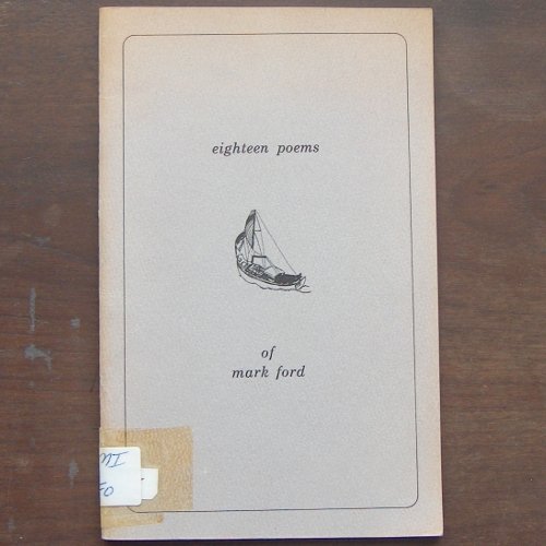 Eighteen Poems of Mark Ford: Mark Ford, Gretchen Ford: Amazon.com: Books