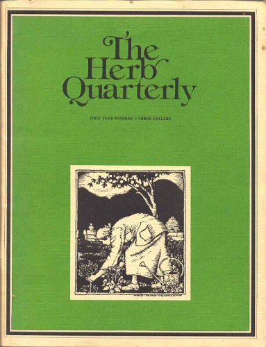 The Herb Quarterly (April 1979) (First Year/Number 1): Skee Hamann ...