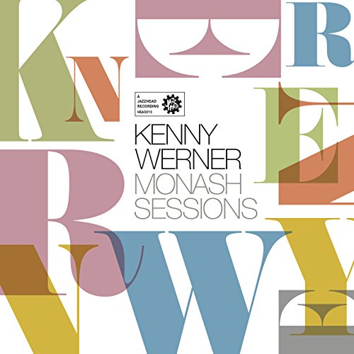Amazon Music UnlimitedでMonash Sessions feat. ケニー・ウエルナー, Jordan Murray ...