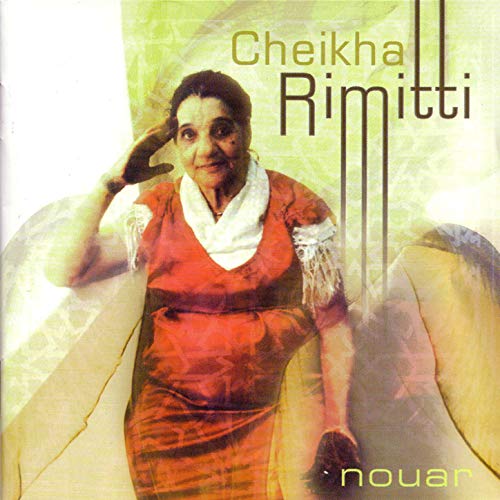 Play Nouar by Cheikha Rimitti on Amazon Music