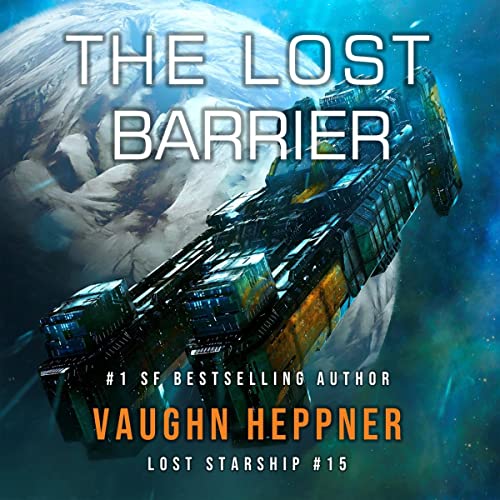 Amazon.com: The Lost Barrier: Lost Starship Series, Book 15 (Audible ...