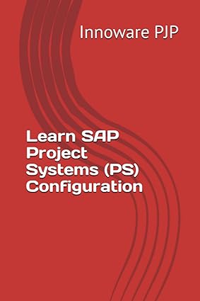 Buy Learn SAP Project Systems (PS) Configuration Book Online at Low Prices in India | Learn SAP ...