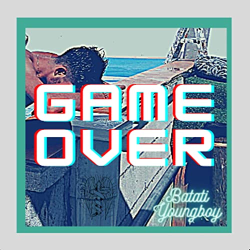 Amazon.co.jp: GAME OVER (Freestyle) : Batati Youngboy: Digital Music