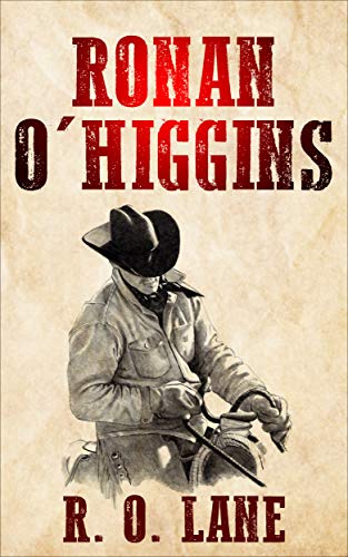 Ronan O'Higgins eBook : Lane, R. O. : Amazon.co.uk: Kindle Store