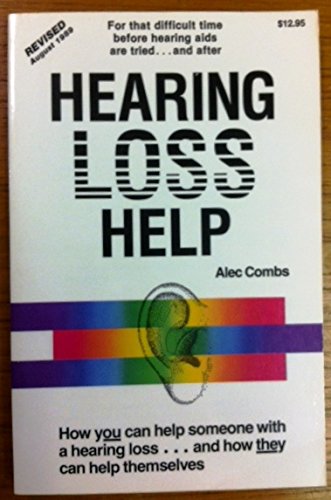 Hearing Loss Help: How You Can Help Someone with Hearing Loss & How ...
