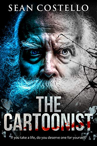 The Cartoonist eBook : Costello, Sean: Amazon.co.uk: Kindle Store