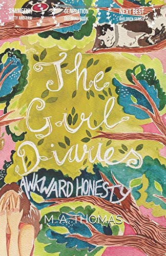 Awkward Honesty: The Girl Diaries : Amazon.in: Books
