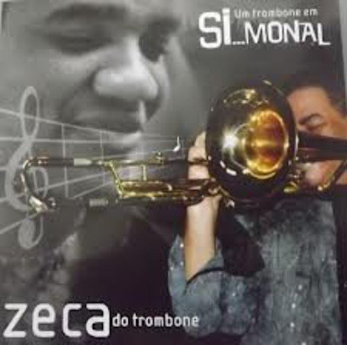 Um Trambone Em Simonal: Zeca Do Trombone: Amazon.es: CDs y vinilos}