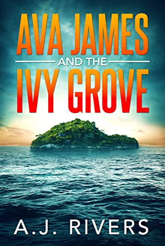 Ava James and the Ivy Grove (Ava James FBI Mystery Book 1) - Kindle ...