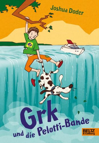 Grk und die Pelotti-Bande: Roman : Doder, Joshua, Napp, Daniel, Spang ...