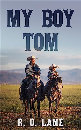 My Boy Tom eBook : Lane, R. O. : Amazon.ca: Kindle Store