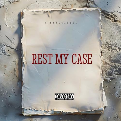 Play Rest My Case by 07BankCartel on Amazon Music Unlimited