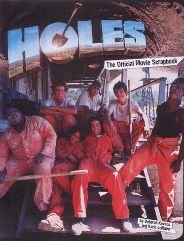 Official Movie Companion (Holes: The Official Movie Scrapbook): Amazon ...