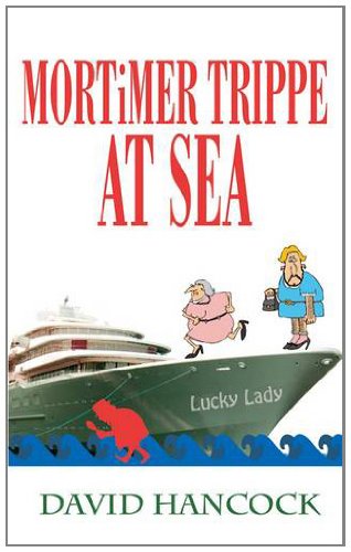 Mortimer Trippe at Sea: David Hancock: 9781780031668: Amazon.com: Books